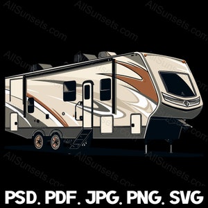 5th Wheel Camper Svg Png Psd Jpg Pdf File Types Fifth Wheel Camping ...