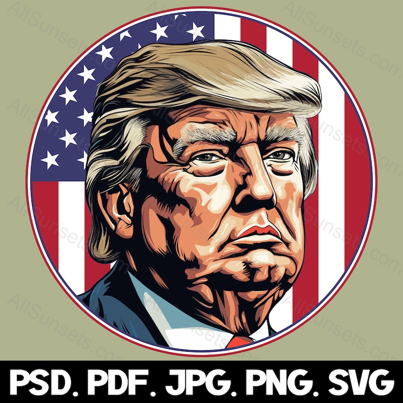 Donald Trump Round American Flag Svg Png Jpg Pdf Psd File Types ...