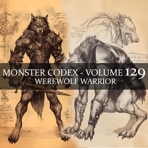8 Page Monster Codex Volume 129, Monster Bestiary Vol 129, 8 JPG Werewolf Soldier Bestiary ...