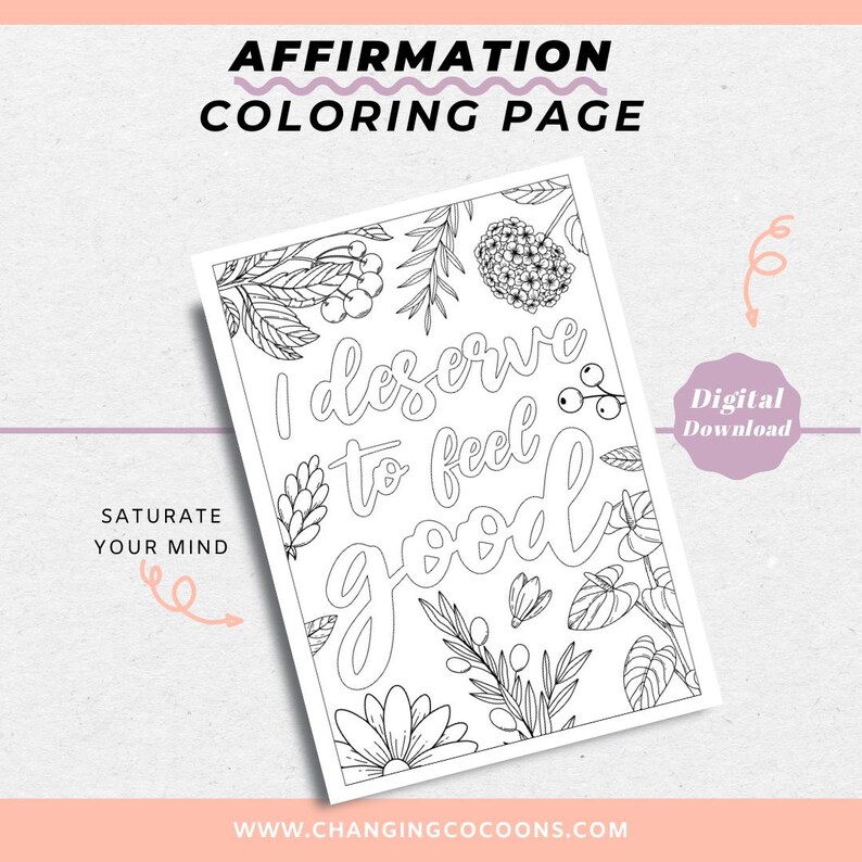 Affirmation Coloring Page: I Deserve to Feel Good (digital Print PDF ...