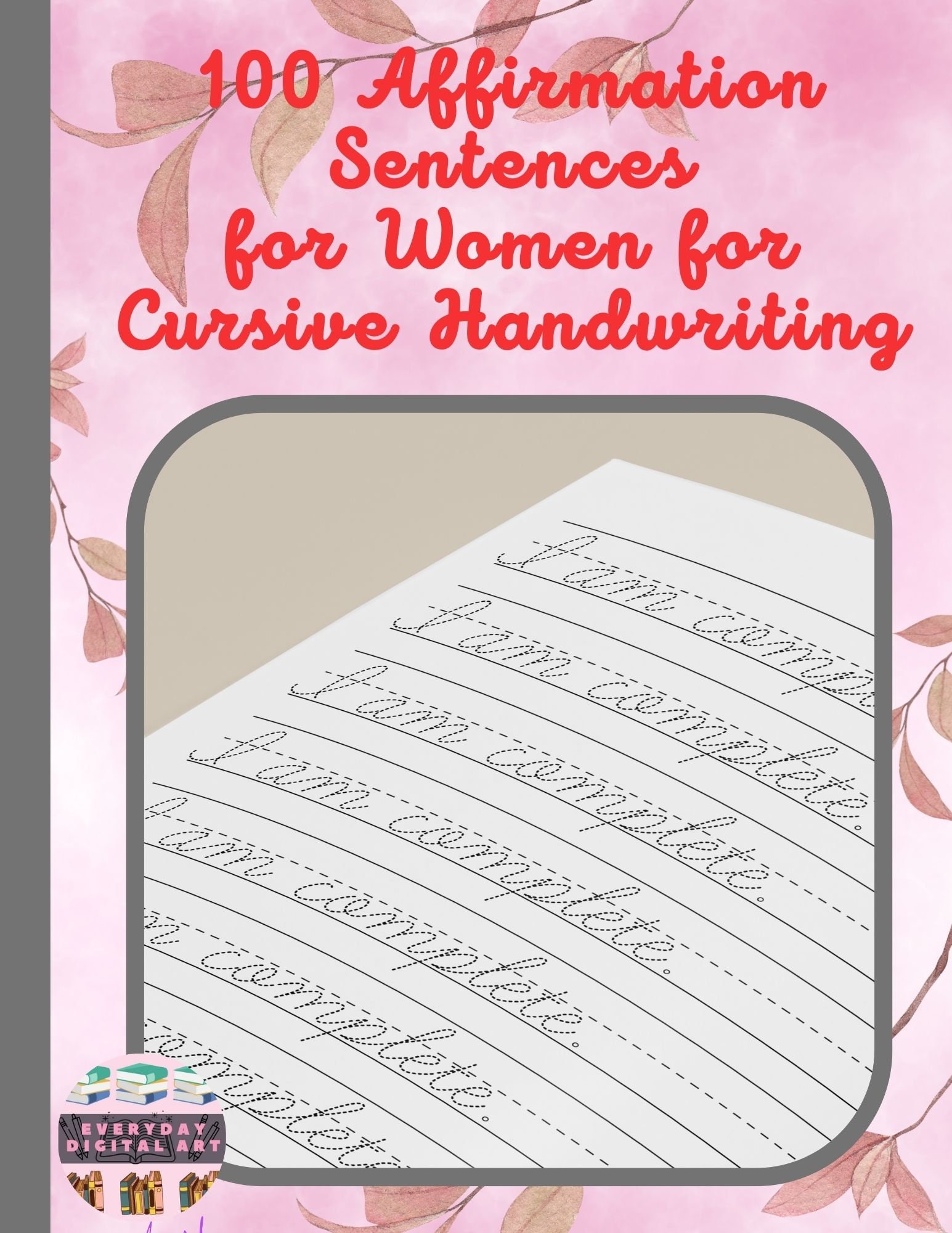 A 100-positive Affirmations for Women Cursive Handwriting Workbook ...