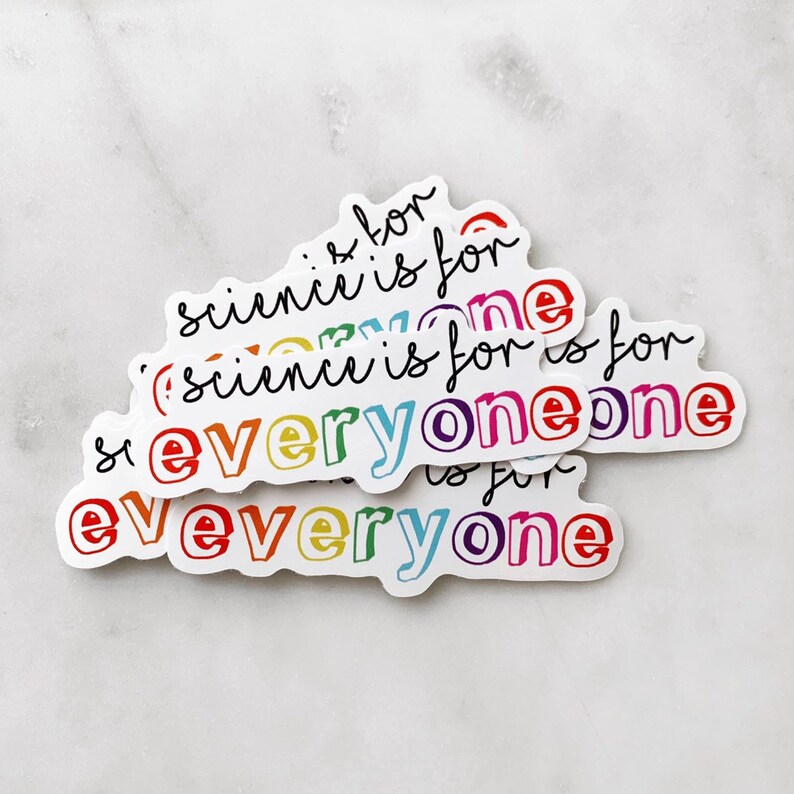 Science is for Everyone Sticker Rainbow - Etsy