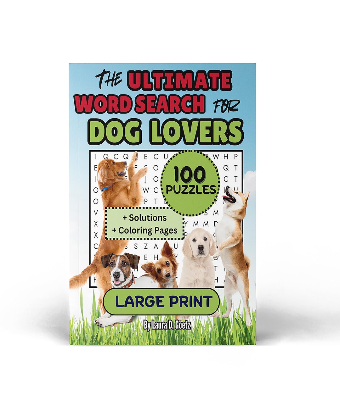 DOG LOVERS Large Print Word Search Puzzle Book. 100 DOG Themed Word ...