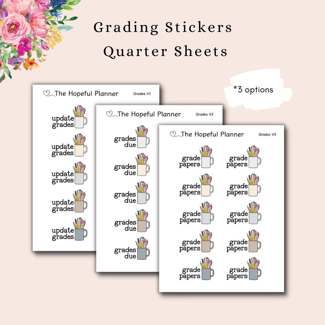 Grading Teacher Sticker Sheets - Update Grades, Grades Due, Grade ...