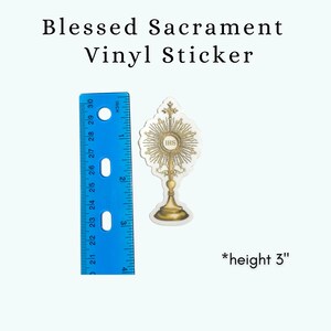 Monstrance / Blessed Sacrament Vinyl Decal Sticker - Catholic Devotion ...
