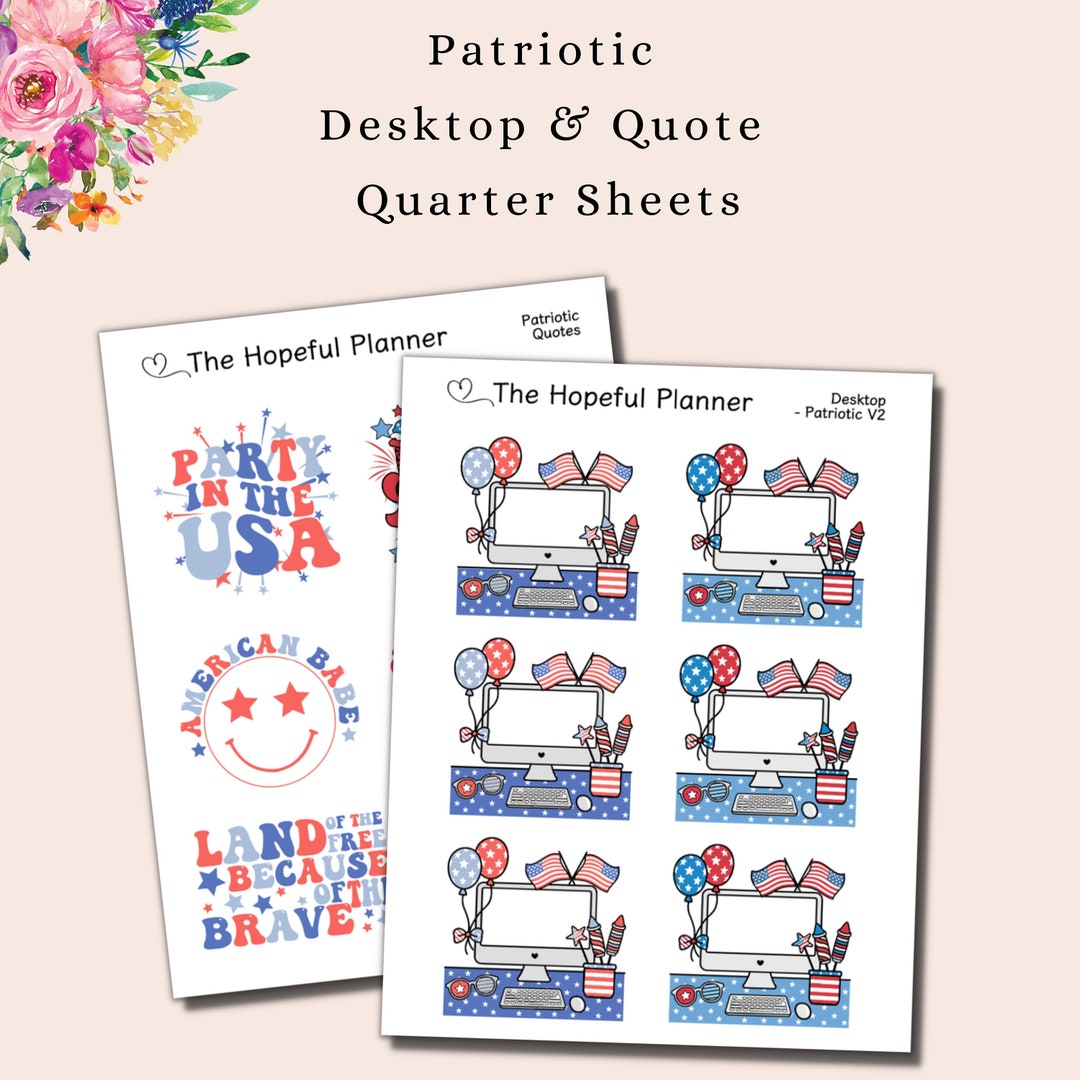 Patriotic 2023 Desktop & Quote Sticker Sheets - Cute 4th of July ...