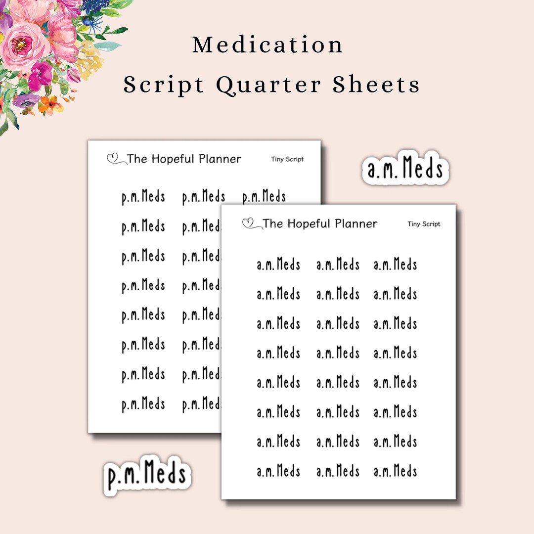 Medication Tiny Script Stickers - AM Meds and PM Meds Reminder Sticker ...