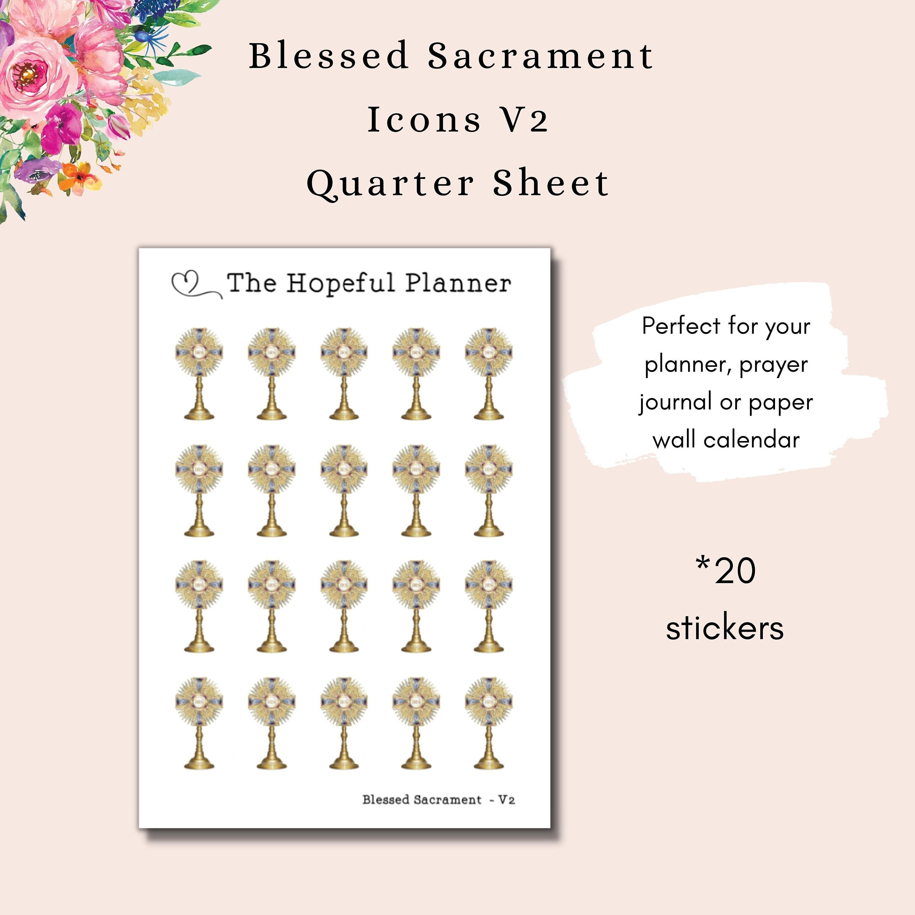 Blessed Sacrament Sticker Sheet V2 Holy Hour Reminder - Etsy