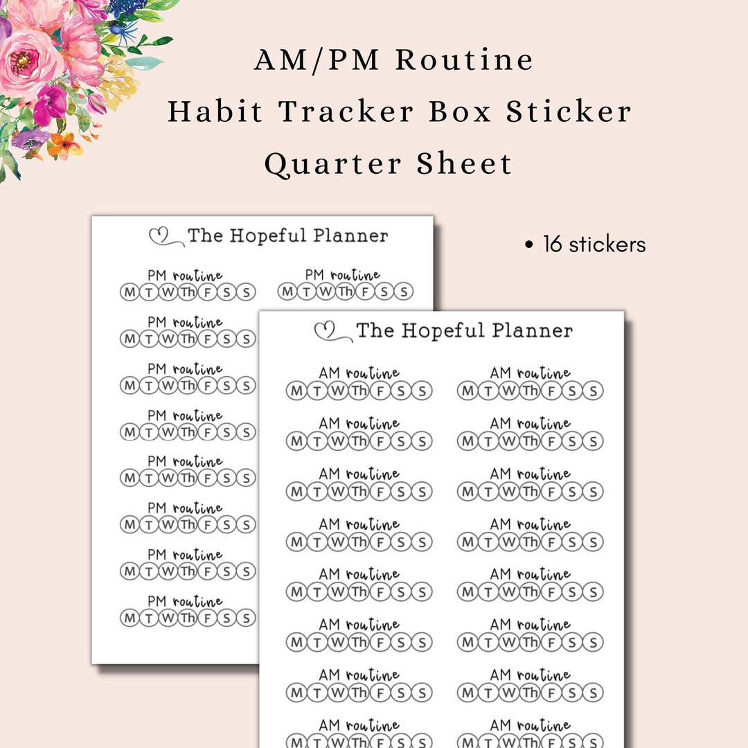 AM / PM Routine Weekly Tracker Sticker Sheets 2023 Self Care Daily ...