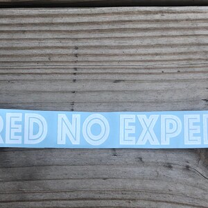 Spared No Expense!- Vinyl Decal - Etsy