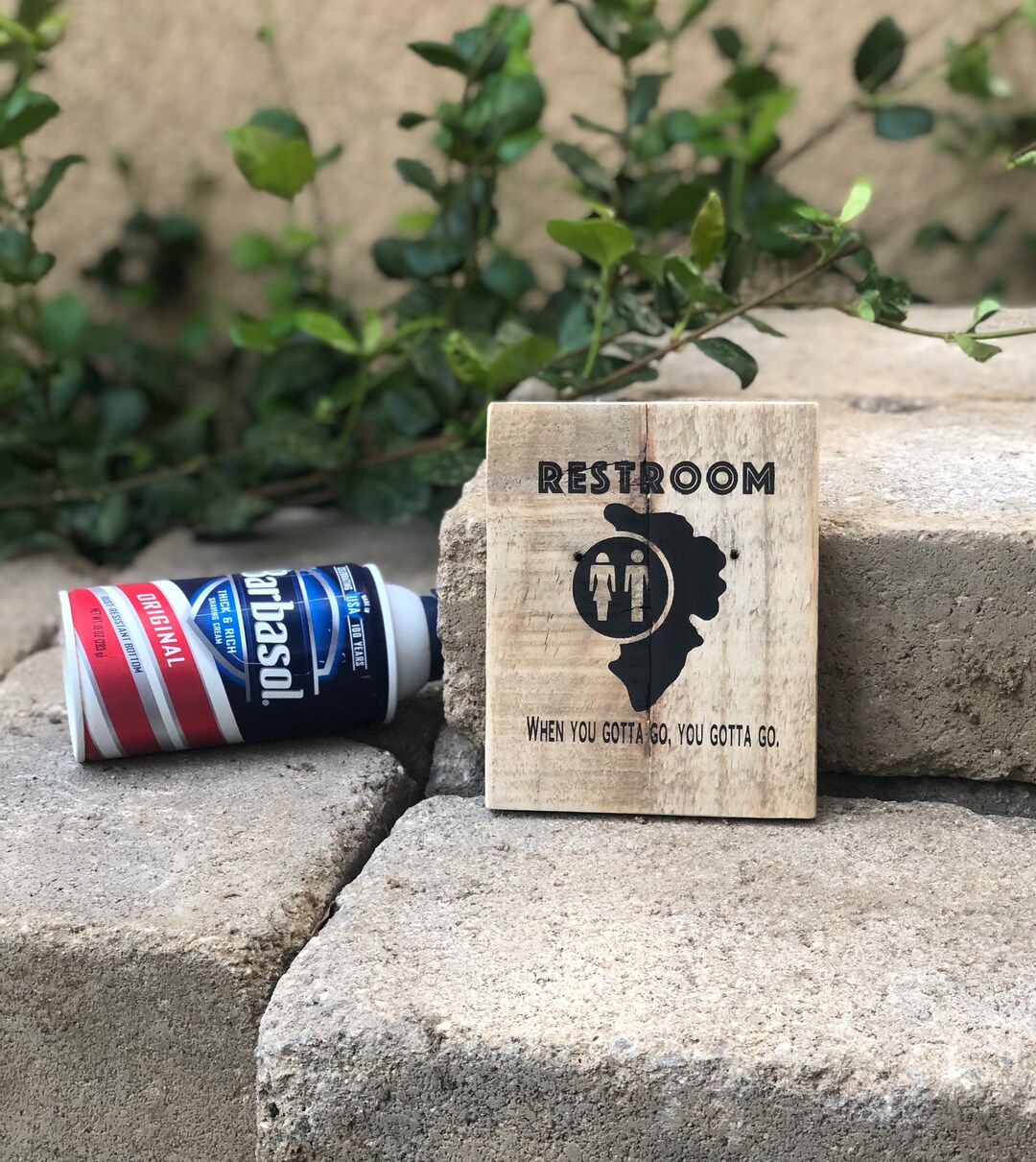Rustic Jurassic Restroom Pallet Wood Sign- "when You Gotta Go, You ...