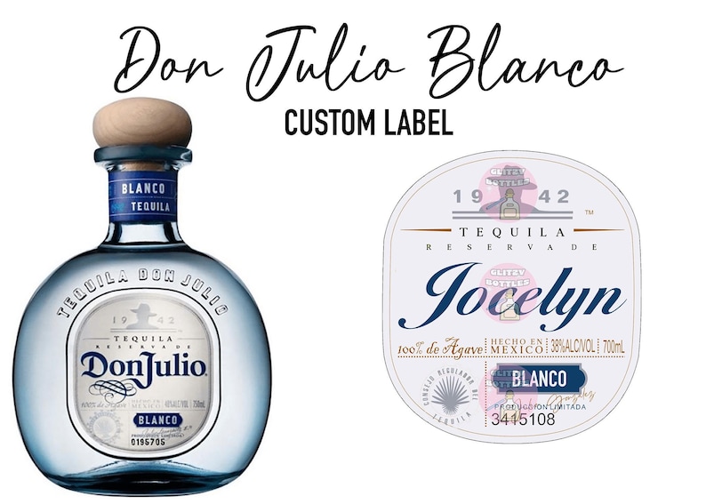 Don Julio Blanco Digital Custom Label - Etsy