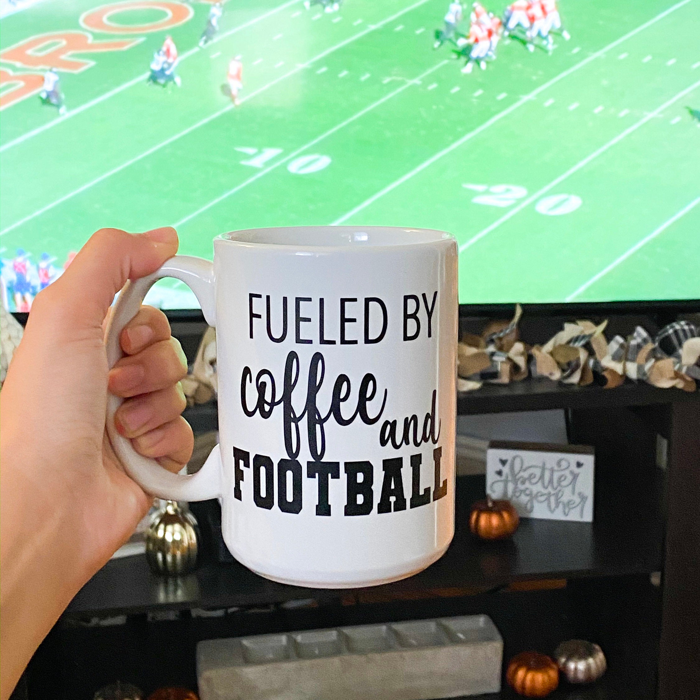 Football mug fueled by coffee and football fall mug Sunday | Etsy