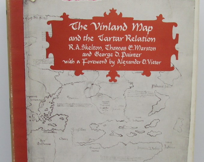 1965 the Vinland Map and the Tartar Relation: Vikings, Exploration ...