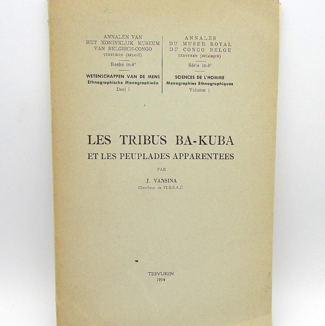 1954 Belgian Congo: Les Tribus Ba-kuba Et Les Peuplades Apparentees by ...