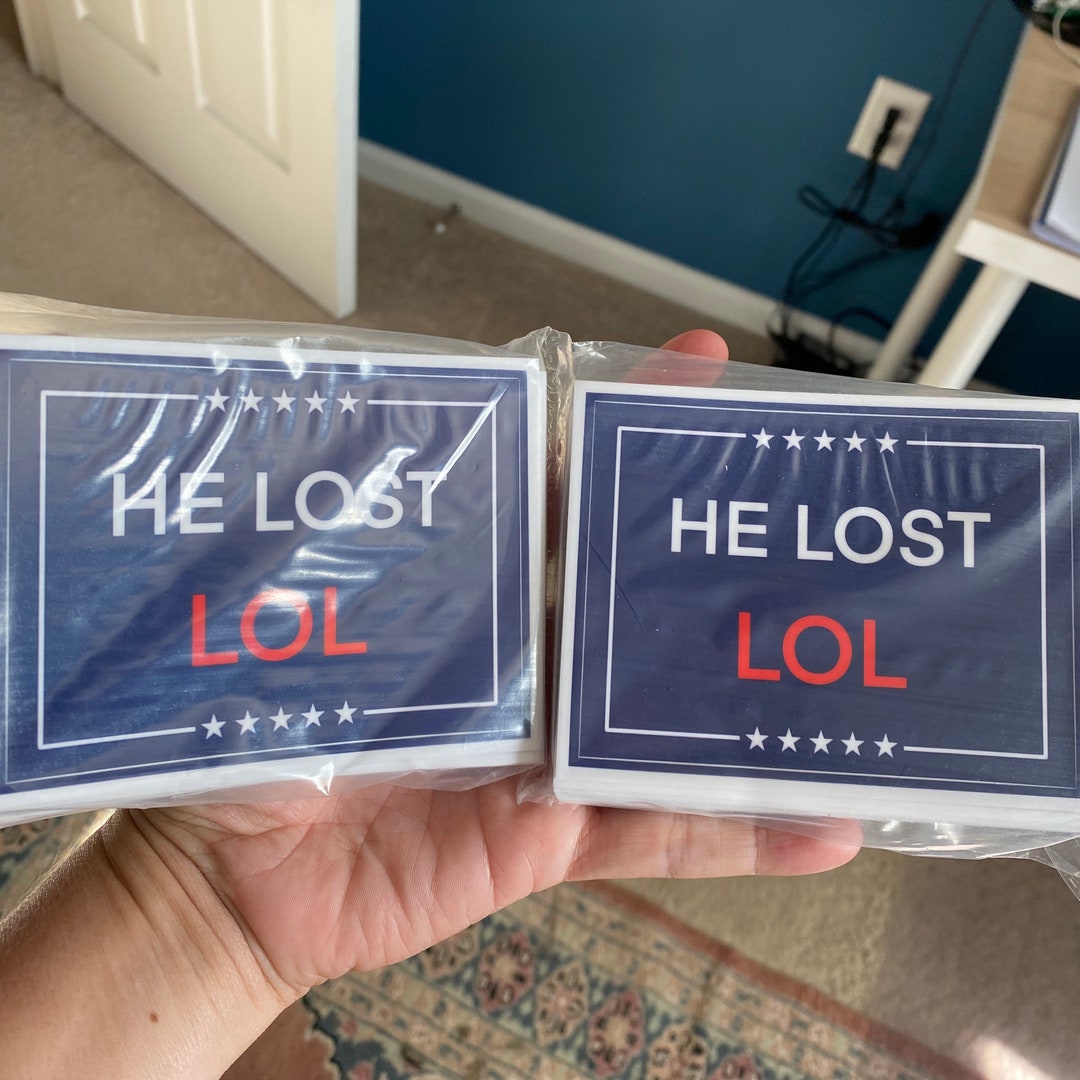 Trump Lost LOL Sticker, Anti-trump Sticker, 5 or 10 Sticker Bundles - Etsy