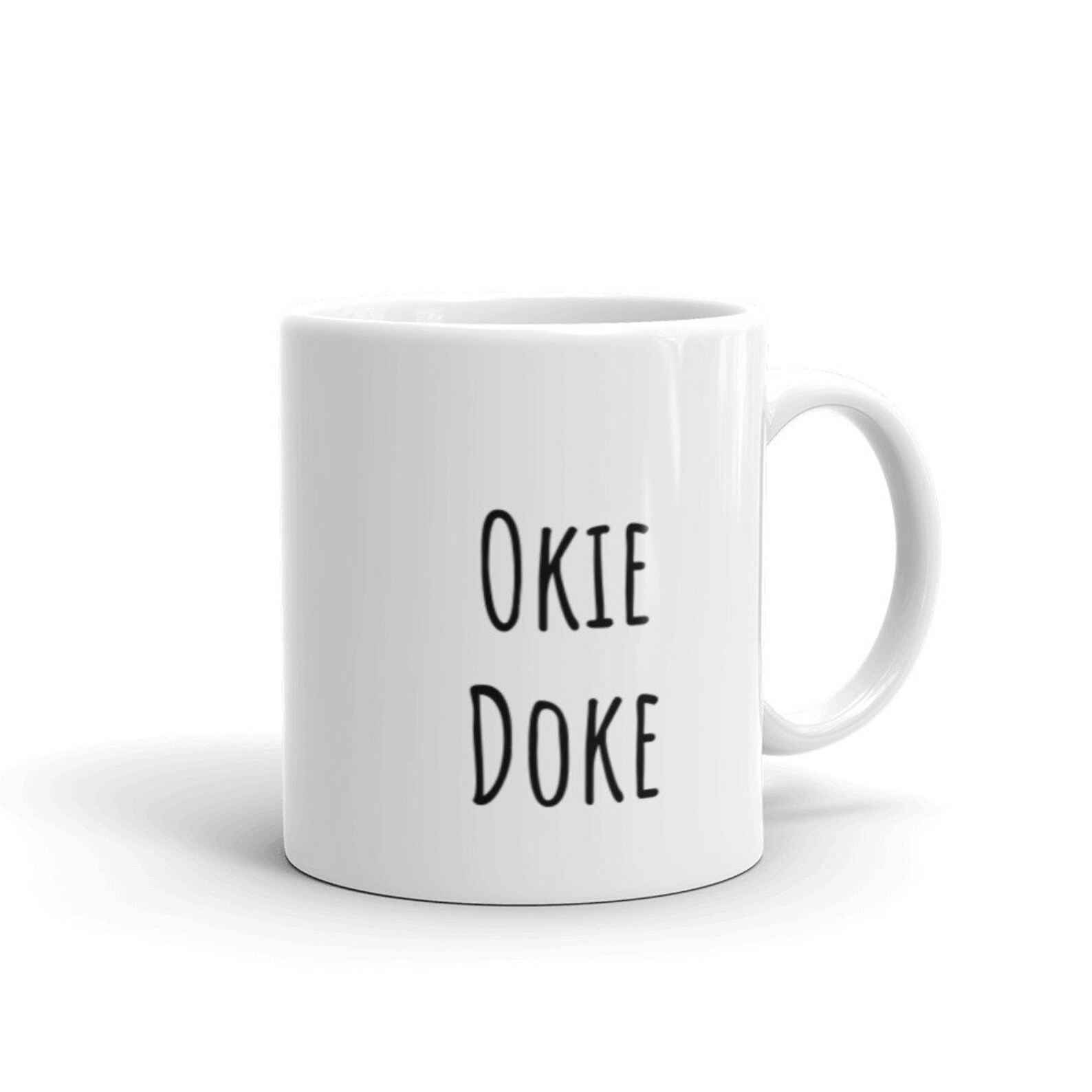 Okie Doke mug. White mug. | Etsy