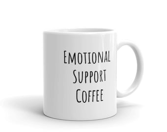 Emotional Support Mug - Etsy
