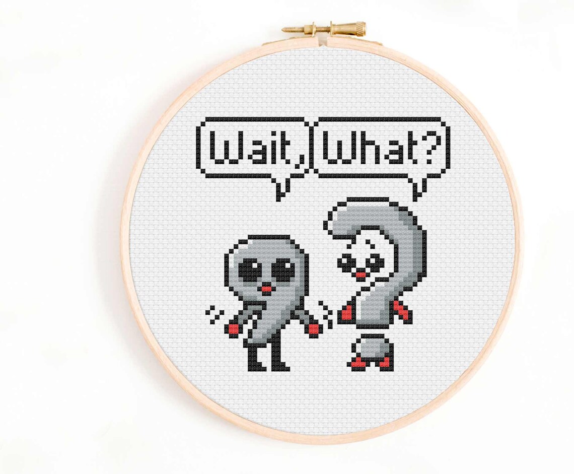 Funny 'wait, What?' Cross Stitch Pattern: Sassy Punctuation (digital ...