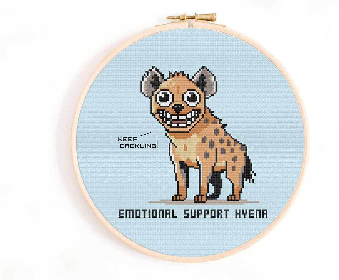 Emotional Support Hyena Cross Stitch Pattern: Funny Animal Chart ...