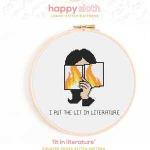 I Put the Lit in Literature Cross Stitch Pattern / Funny Cross Stitch ...