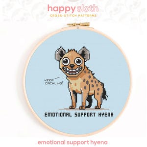 Emotional Support Hyena Cross Stitch Pattern: Funny Animal Chart ...