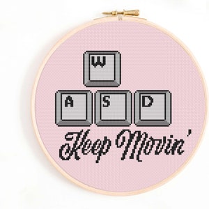 WASD PC Gamer Cross Stitch Pattern Keep Movin' Cross - Etsy