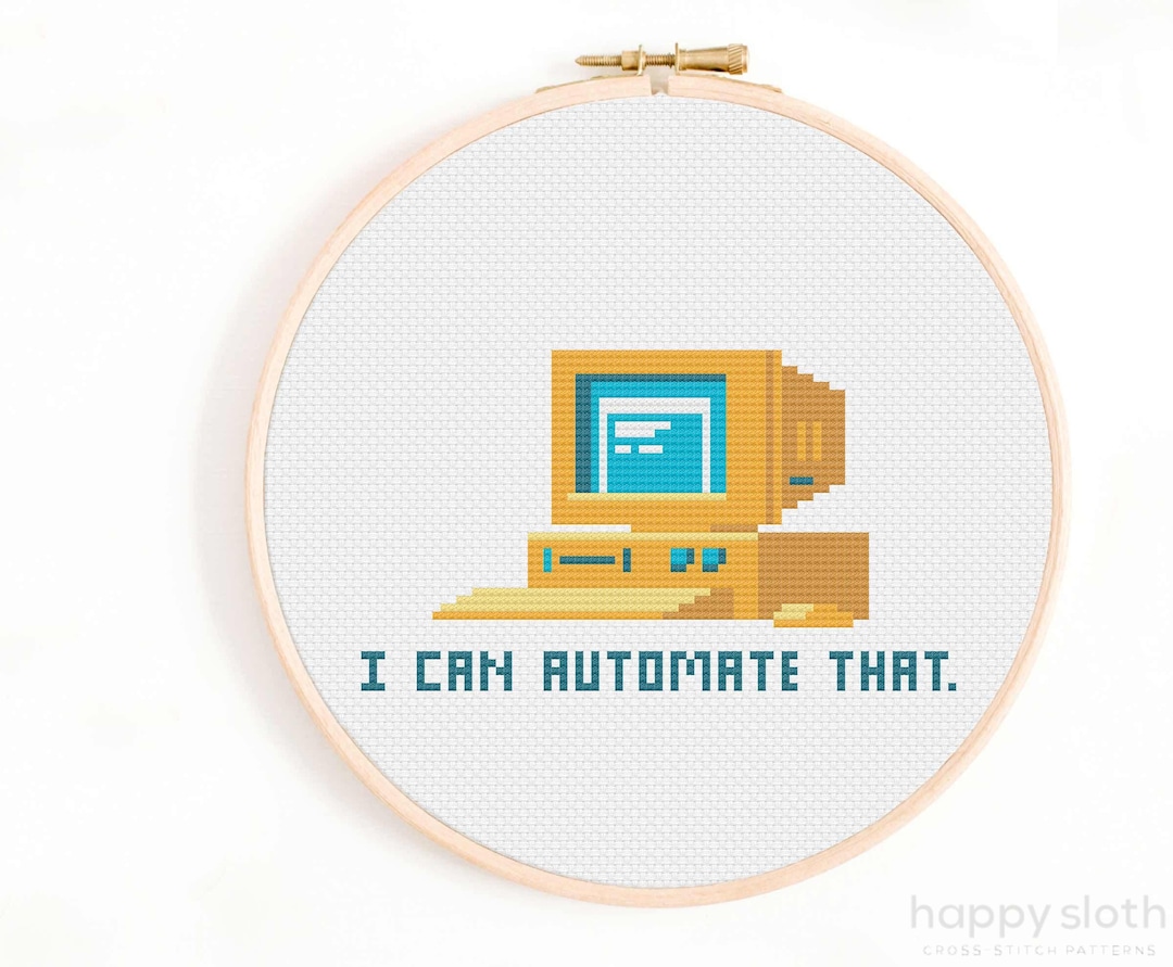 I Can Automate That Cross Stitch Pattern / Programmer Cross Stitch ...