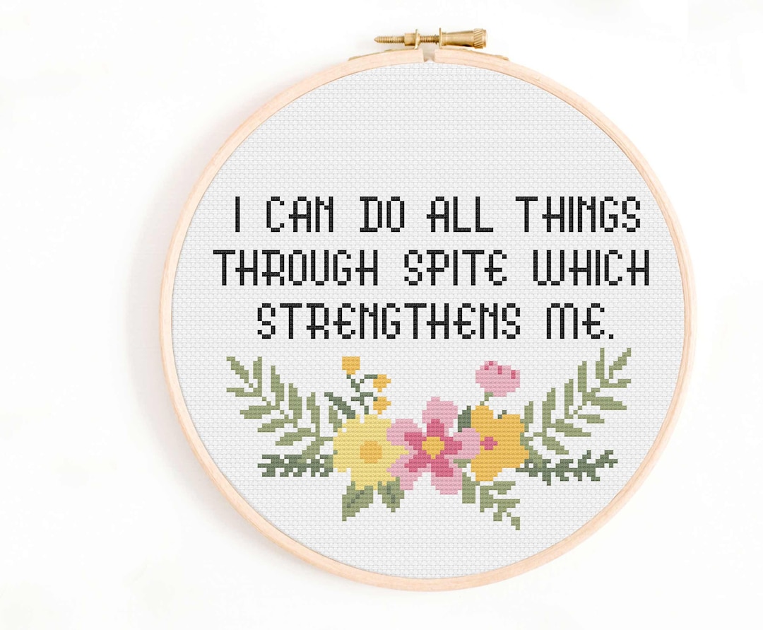 I Can Do All Things Through Spite, Which Strengthens Me Funny Cross ...
