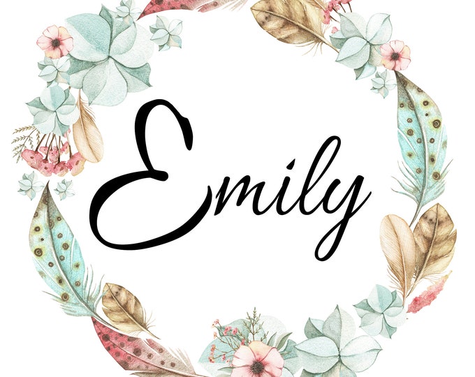 Wall Art Printable Name EMILY Boho Watercolor Feathers Botanical Floral ...