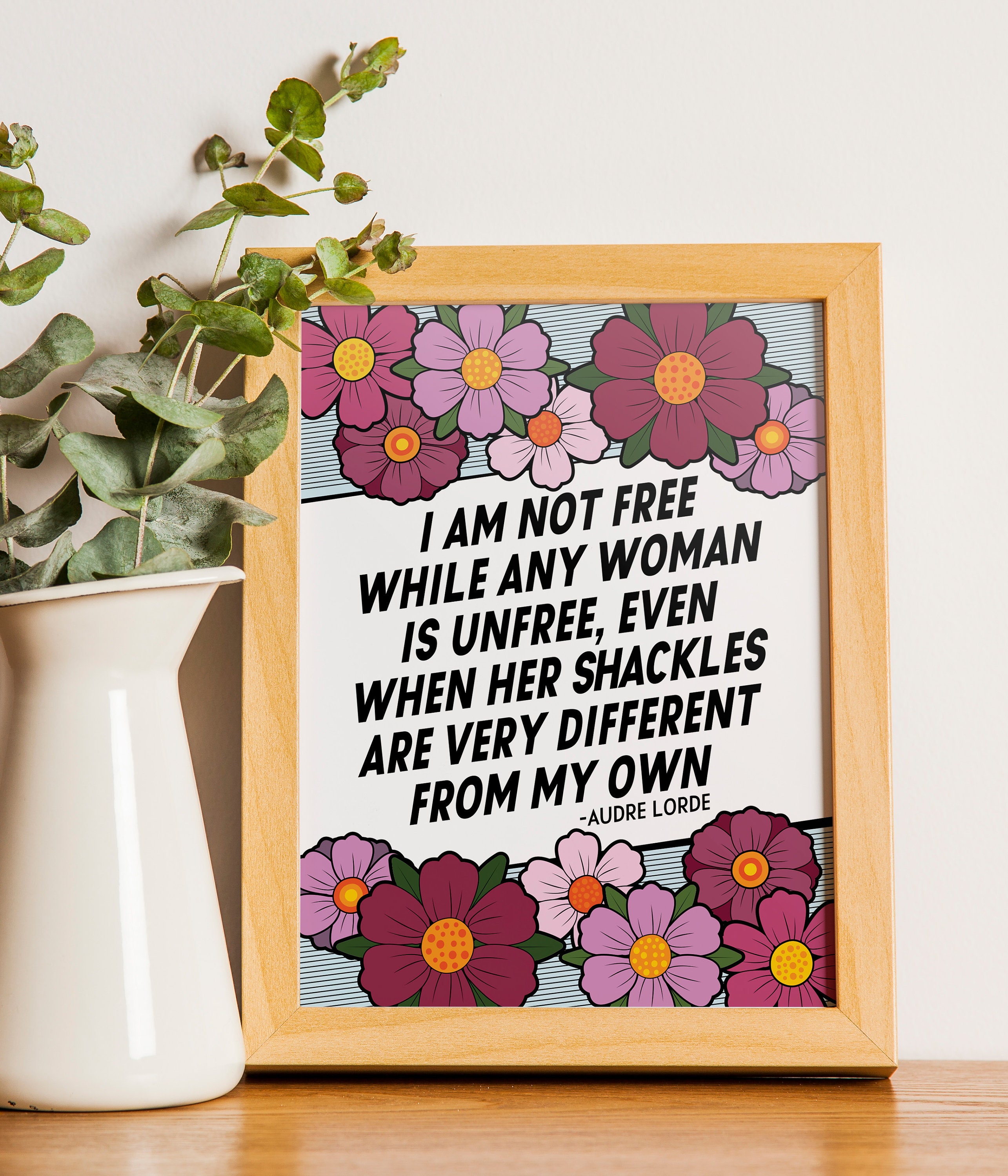 Audre Lorde Quote Print - 8x10 Matte Print - Feminist Wall Art ...