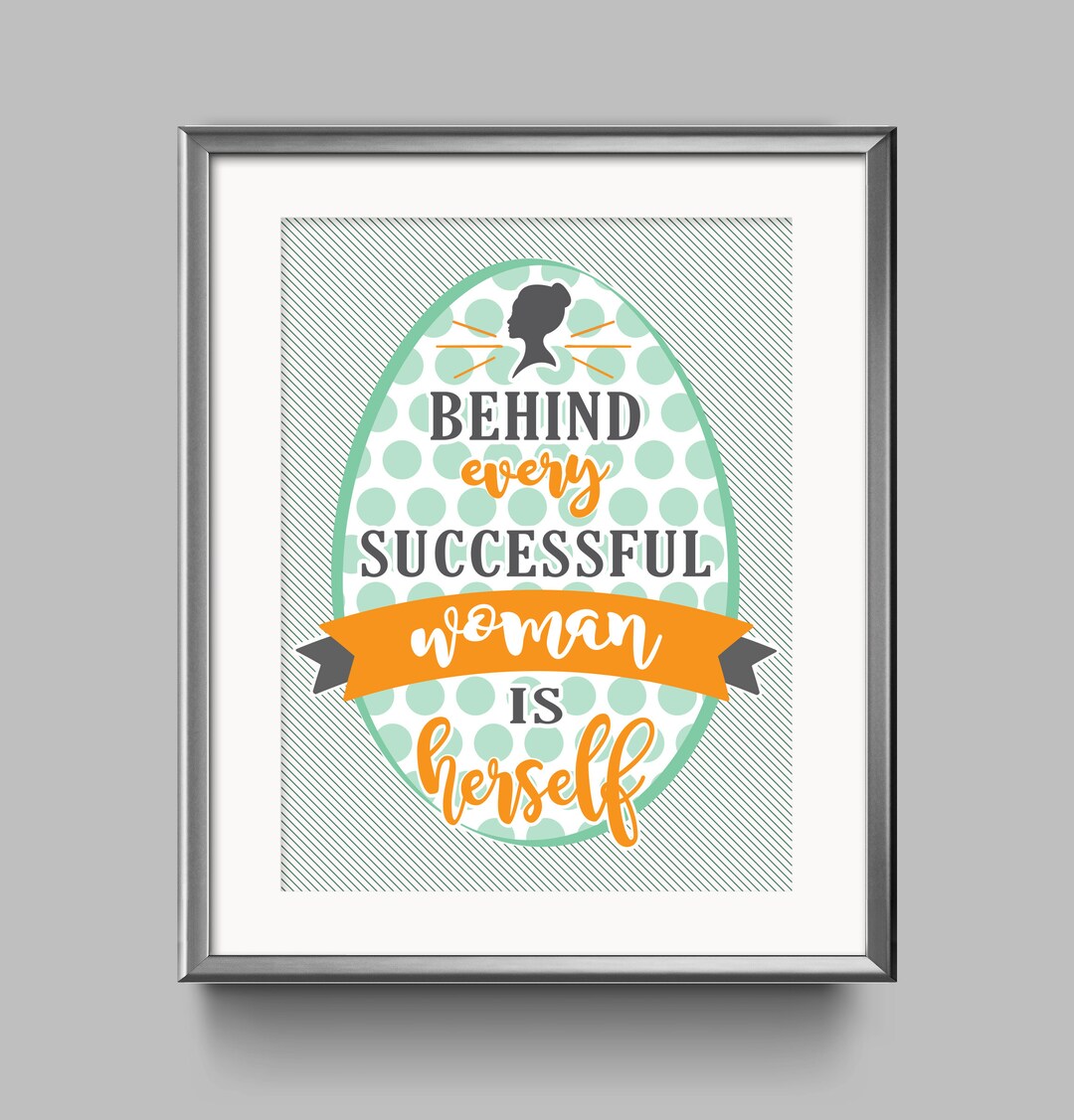 Behind Every Successful Woman - Etsy