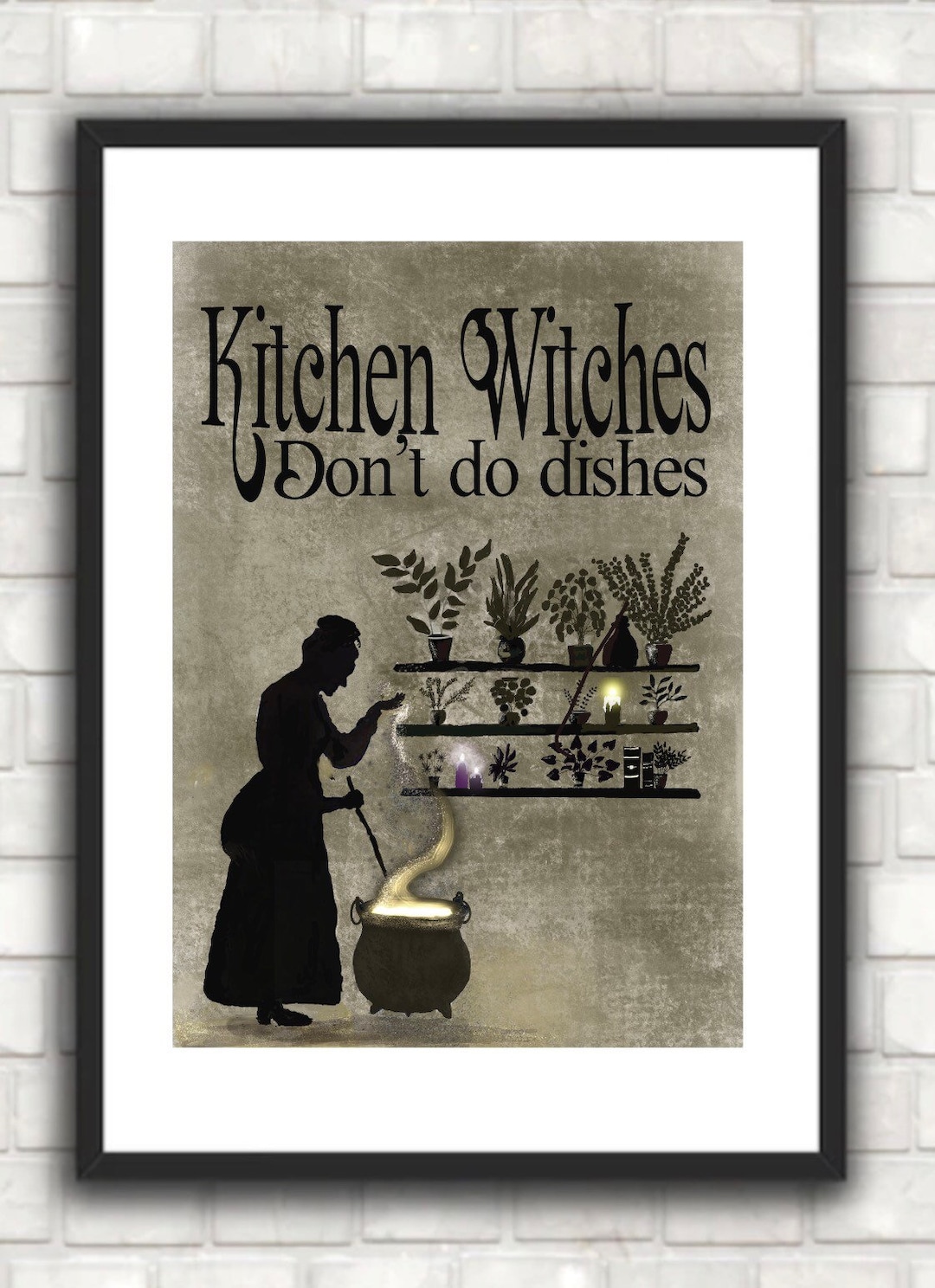 Kitchen Witch Poster A4 Print Original Art Kitchen Witches Dont Do ...