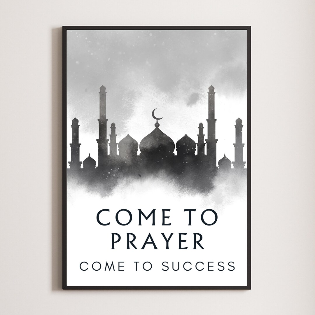 Islamic Wall Art Come to Prayer Adhan Wall Art Islamic Art Print Modern ...