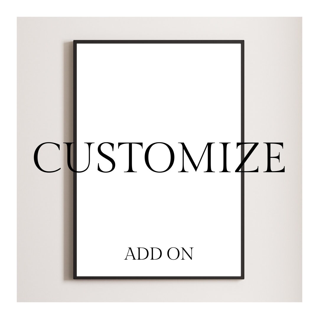 Customize A Digital File Design: Custom Add On - Etsy