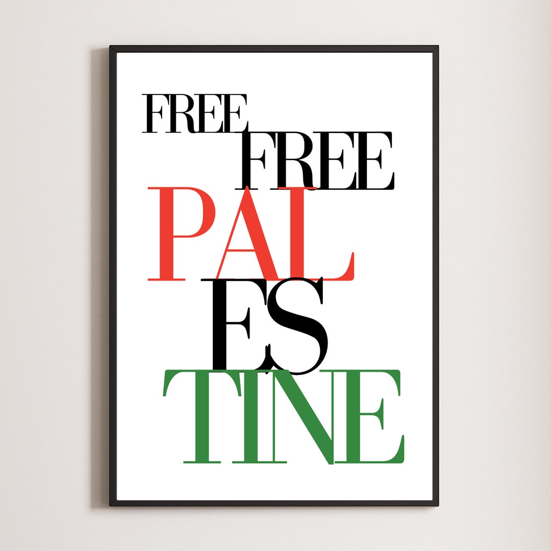 Free Palestine Poster Palestine Protest Poster Palestine Wall Art ...