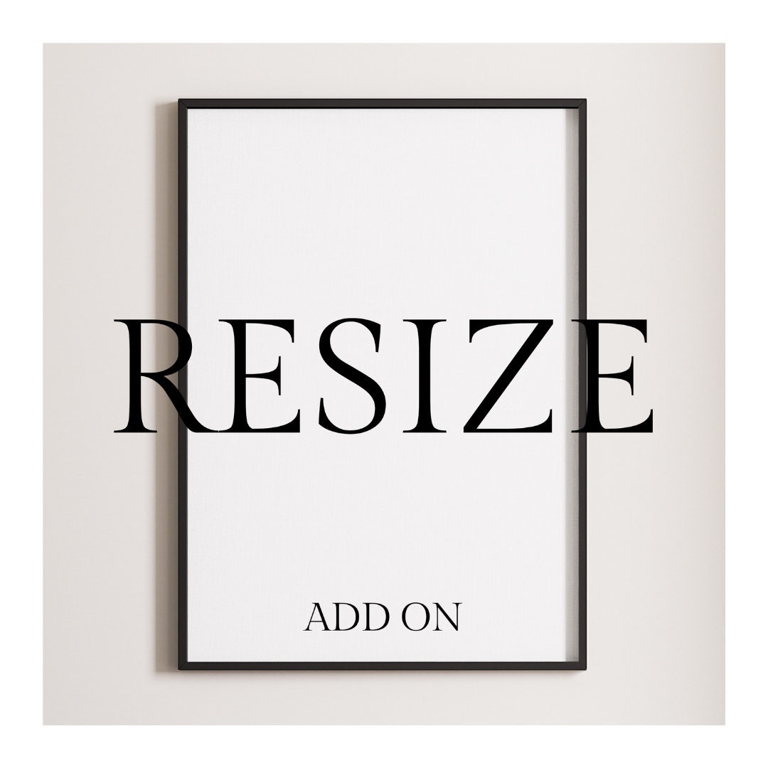 Resize A Digital File Design: Custom Add On - Etsy Australia