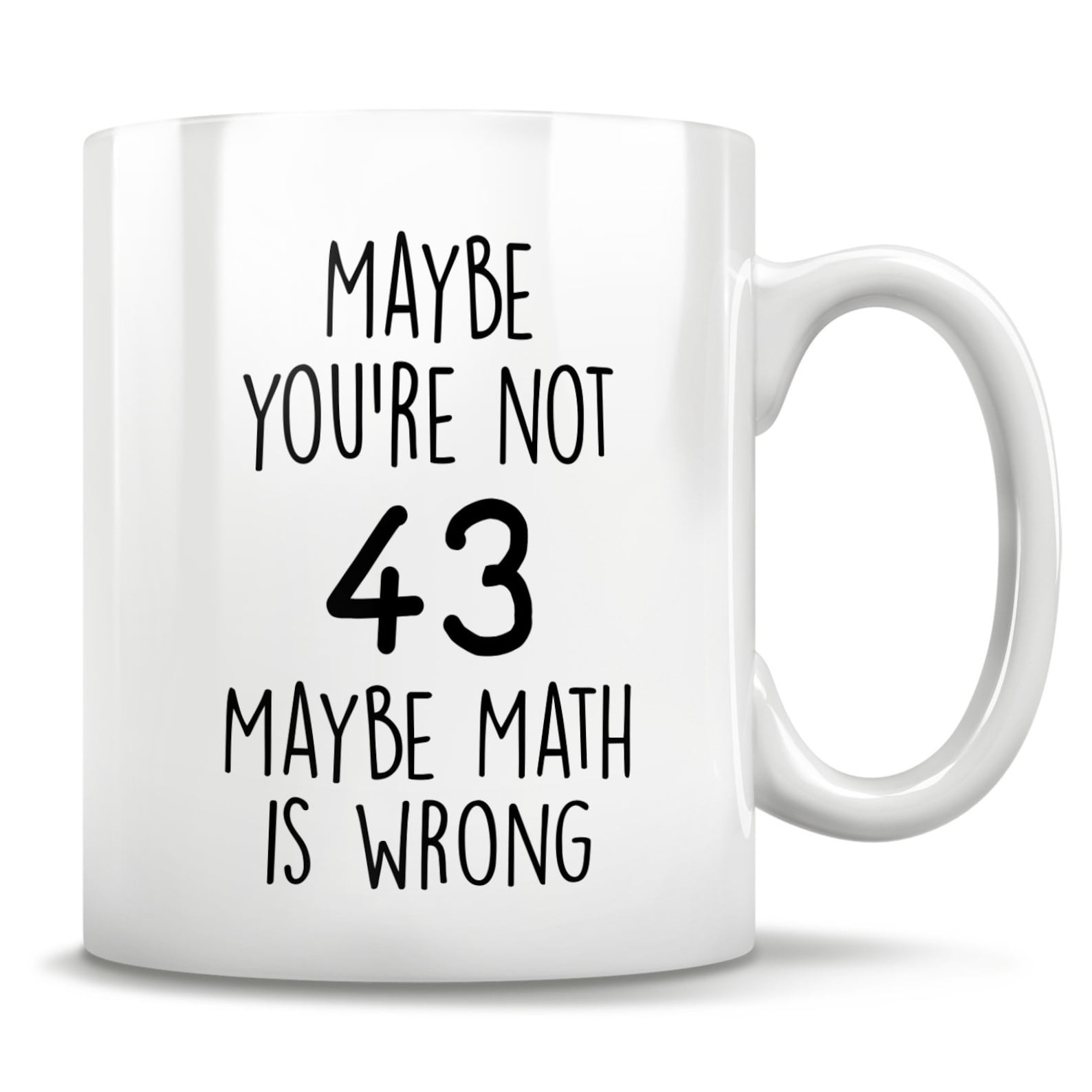 43rd Birthday Gift, 43 Years Old, Funny 43rd Birthday Mug, 43 Year Old ...