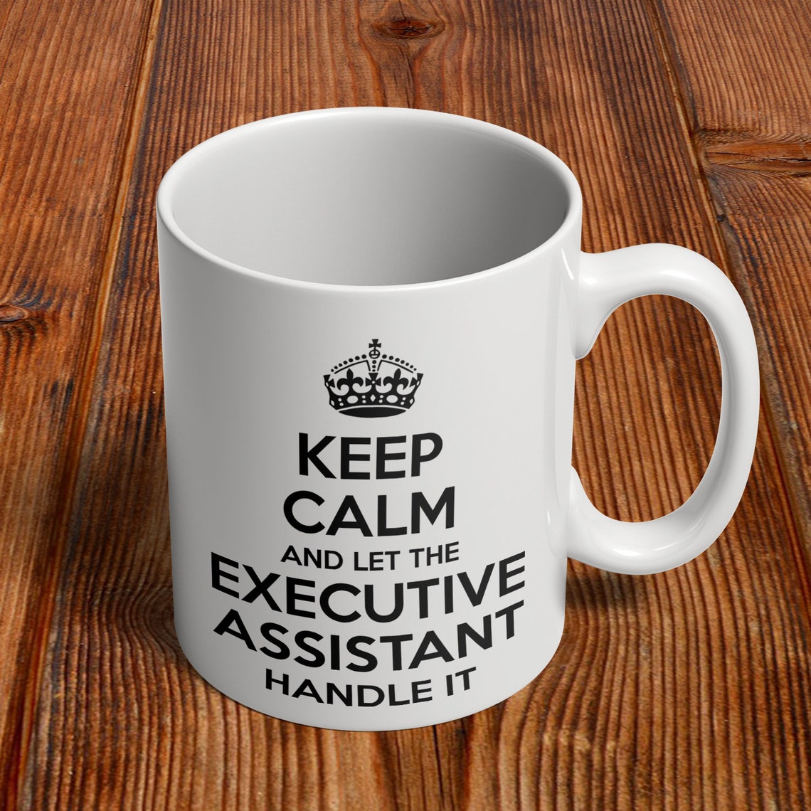 Keep Calm and Let the Executive Assistant Handle It Coffee Mug Gift - Etsy