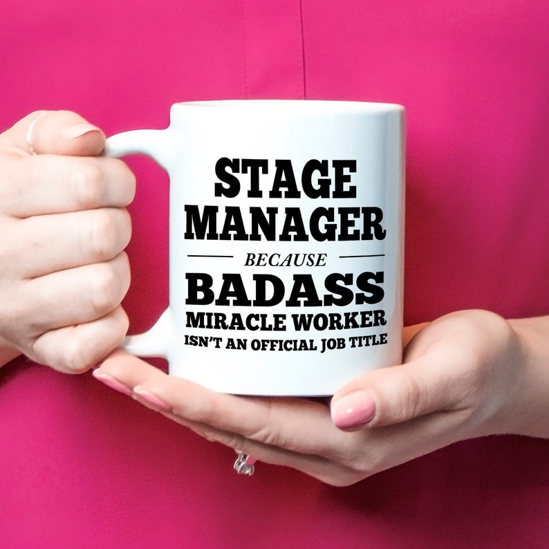 Stage Manager Gift Stage Manager Mug Stage Manager Coffee | Etsy