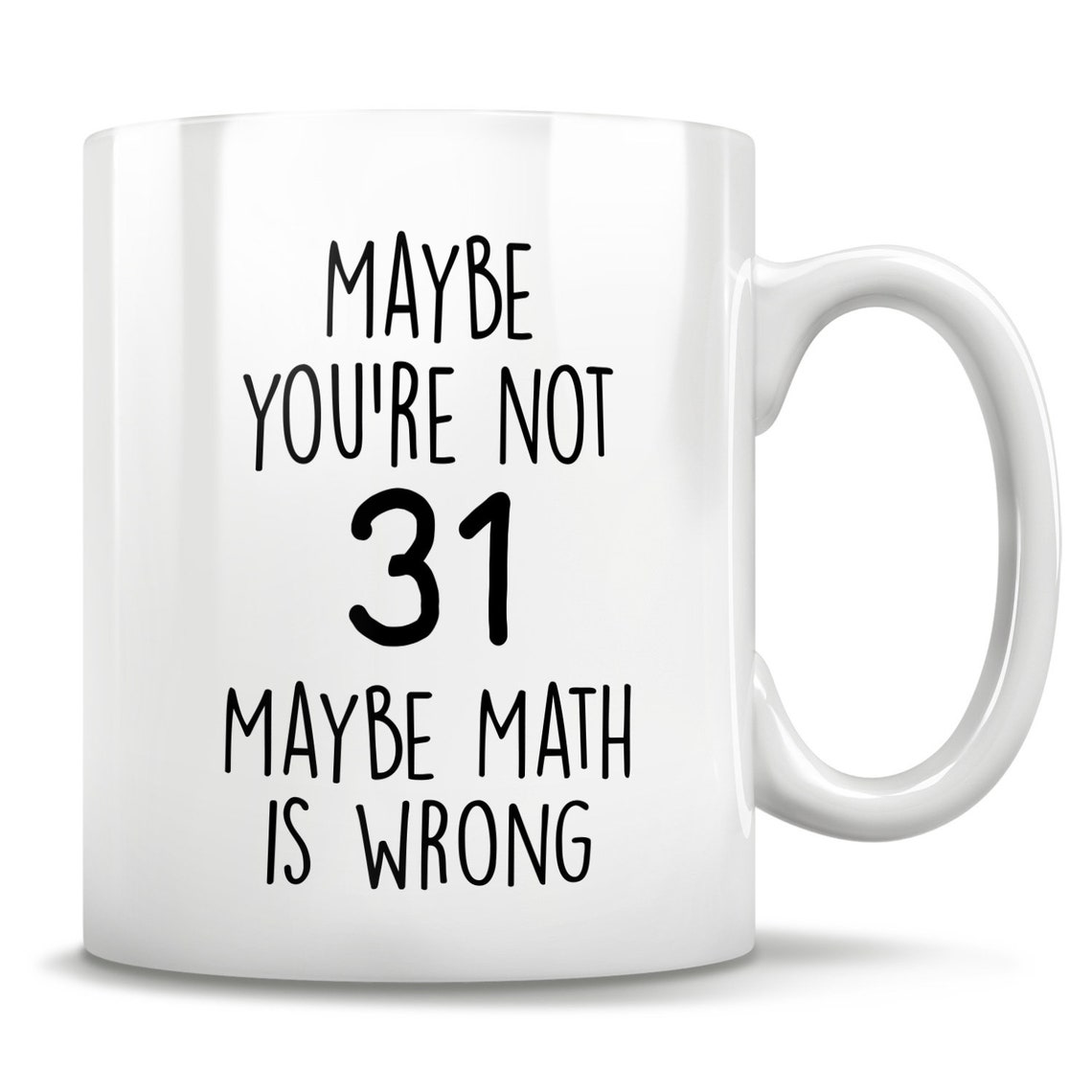 31st Birthday Gift 31 Years Old Funny 31st Birthday Mug 31 Etsy 31st-birthday-gift-31-years-old-funny-31st-birthday-mug-31-etsy
