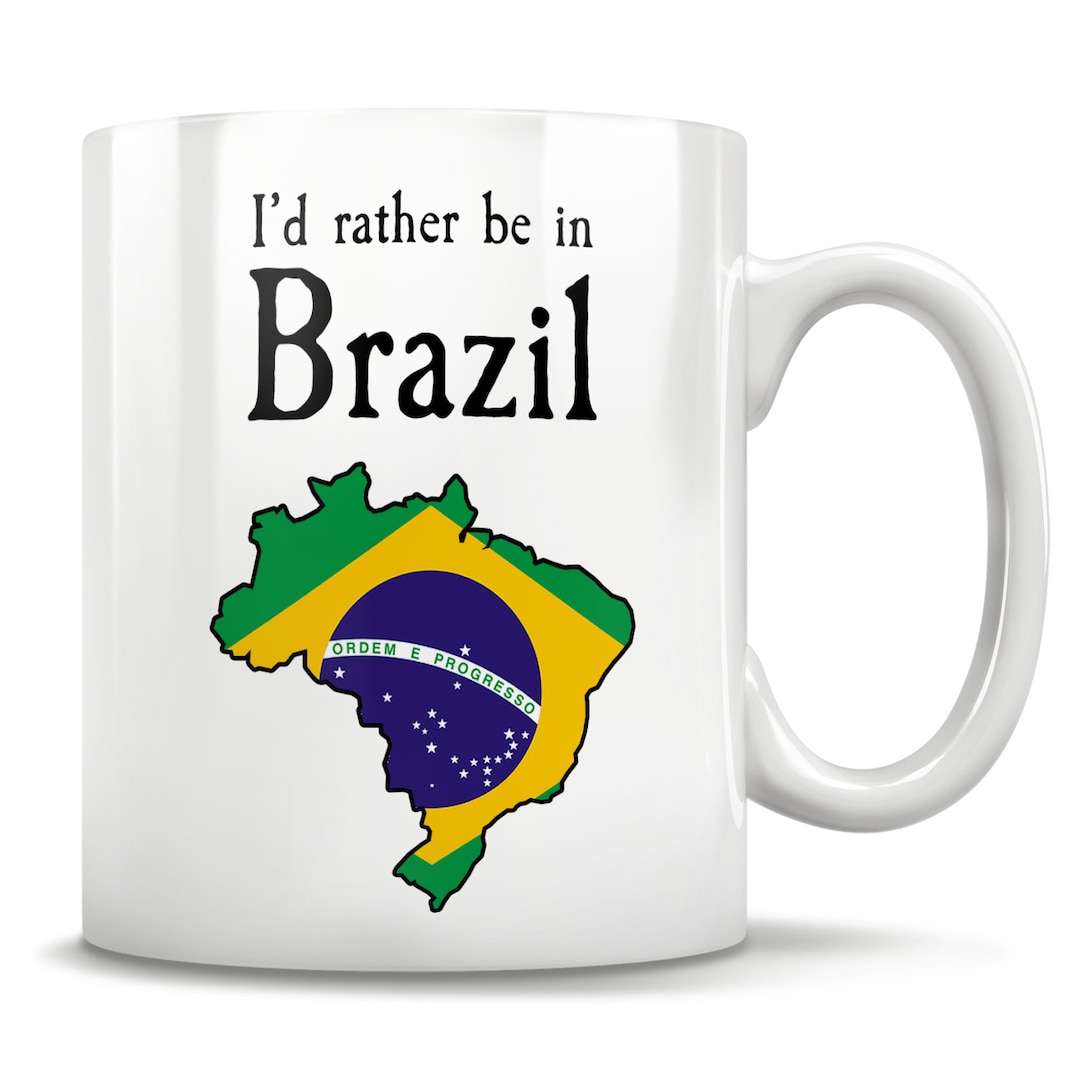 Brazil Gift, Brazil Mug, Map of Brazil, Brazilian Flag, Funny Brazilian ...