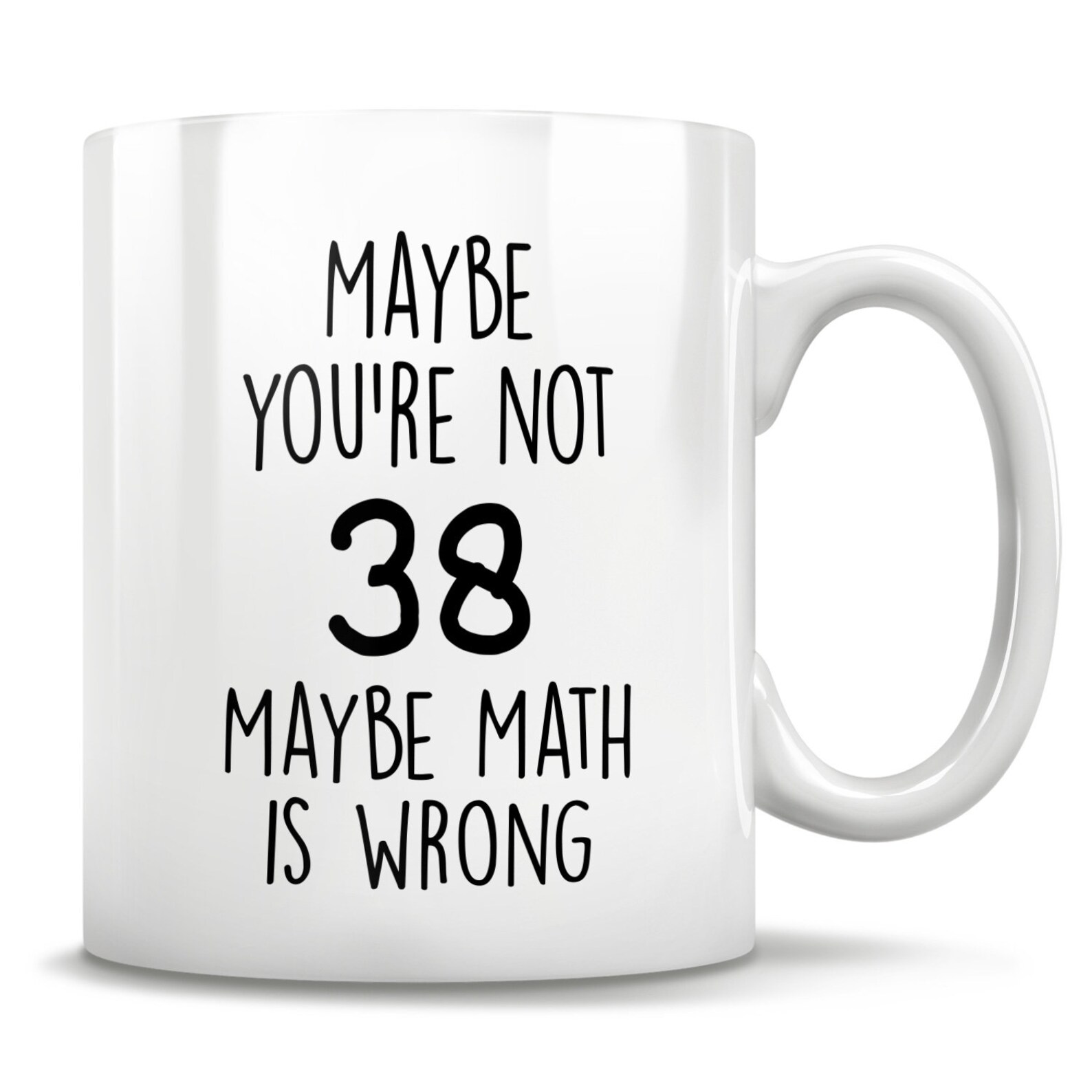 38th Birthday Gift 38 Years Old Funny 38th Birthday Mug 38 | Etsy