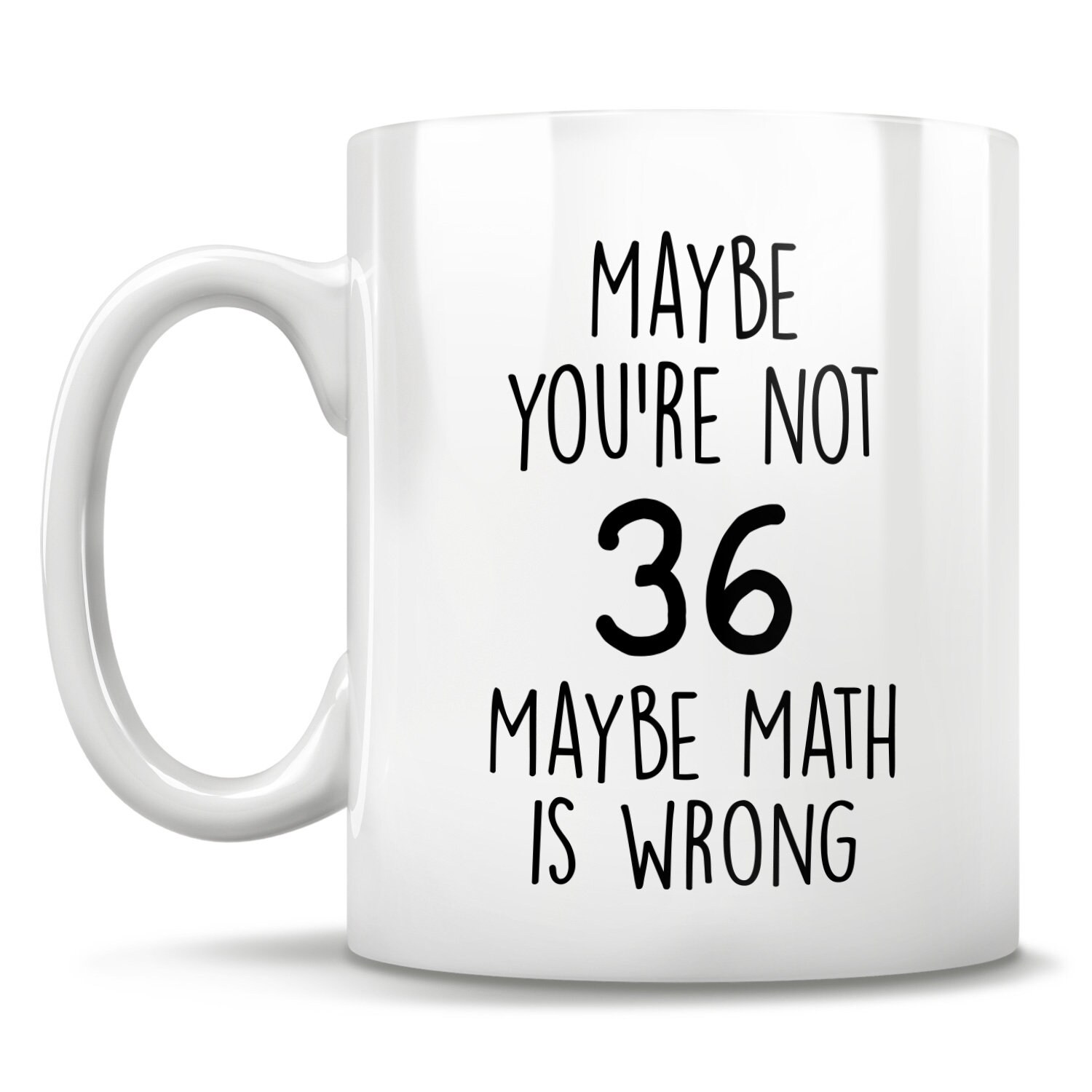 36th Birthday Gift 36 Years Old Funny 36th Birthday Mug 36 | Etsy