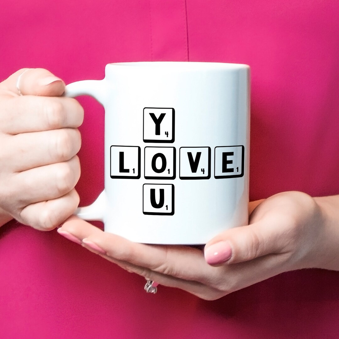 I Love You Mug, Scrabble Gift, Scrabble Mug, Scrabble Coffee Cup, Gifts ...
