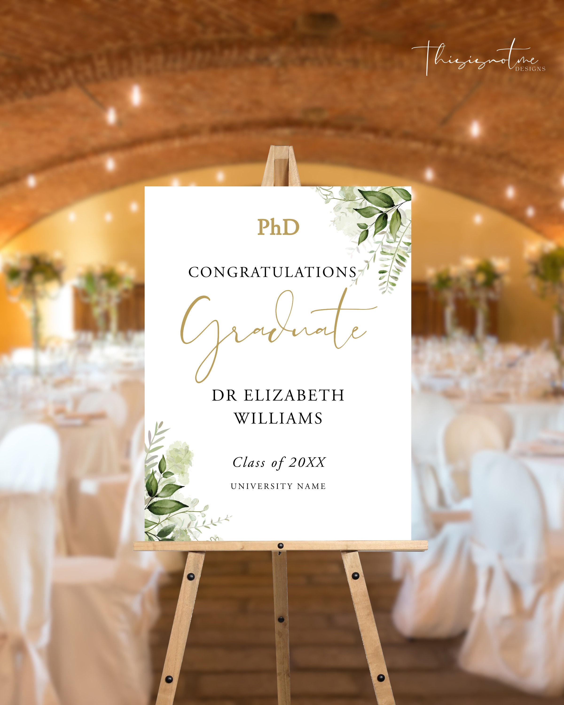 Phd Graduation Welcome Sign Template, Rustic Greenery and Gold Phd ...