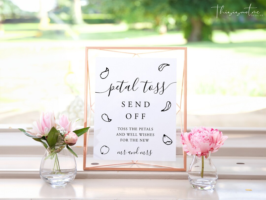SIGNATURE Minimalist Petal Toss Send off Sign Printable, Modern Wedding ...