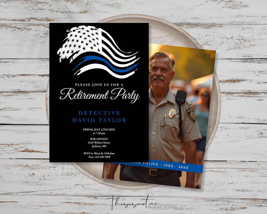 Police Retirement Party Invitation Template, Thin Blue Line Flag ...