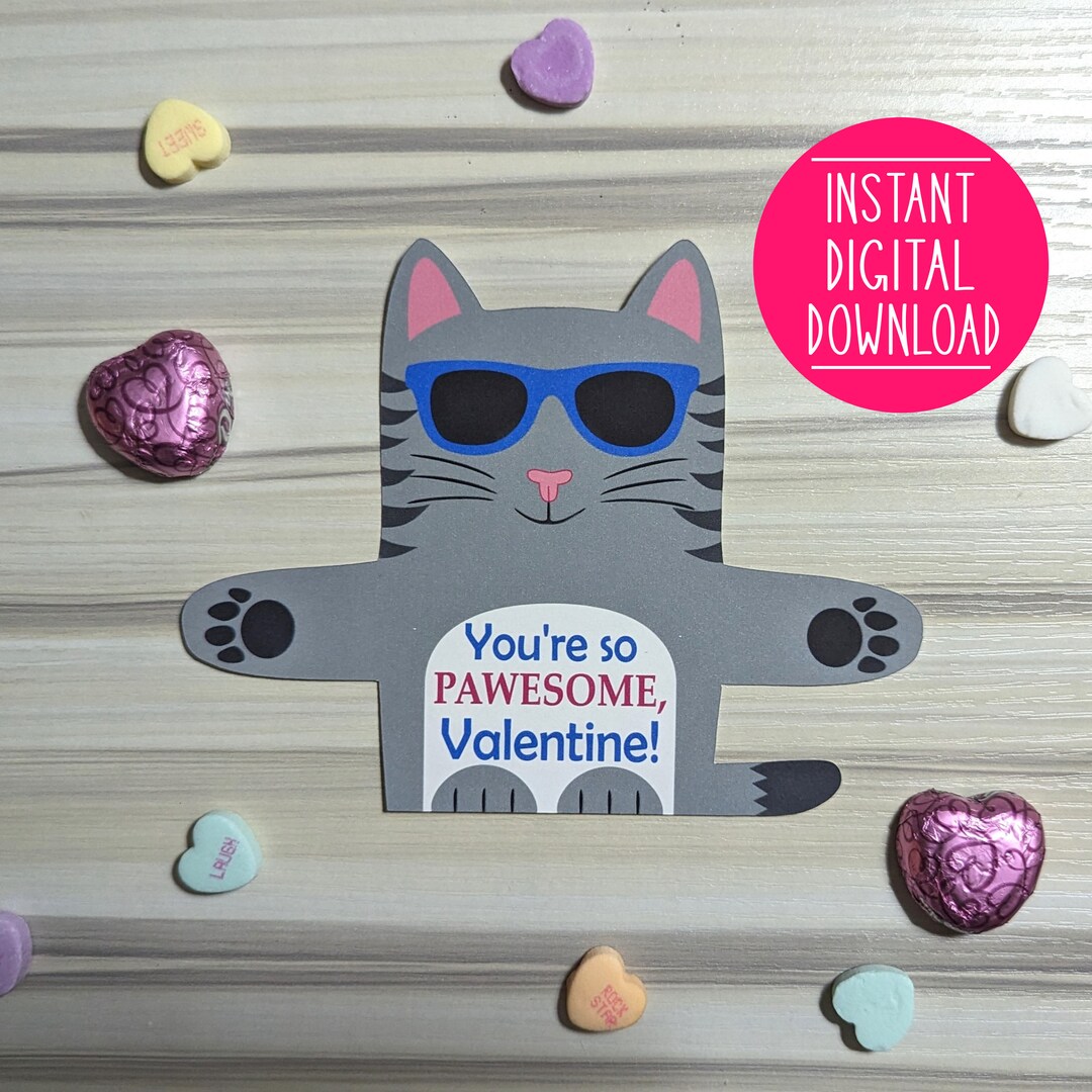 Instant Download Printable You're so Pawesome Valentine, Gray Cat ...