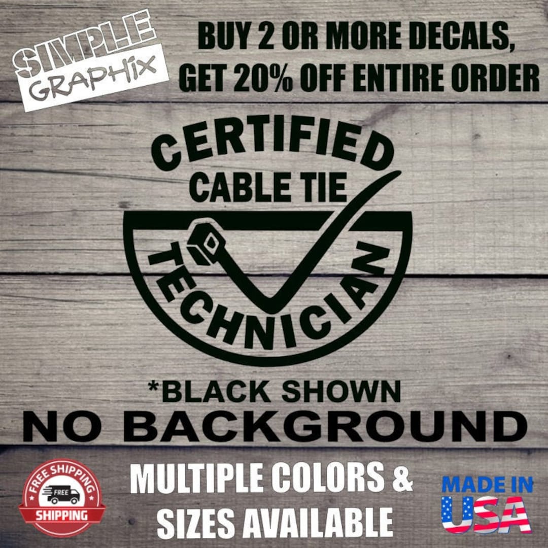 Certified Cable Tie Technician Funny vinyl Decal, Bumper Sticker, JDM ...